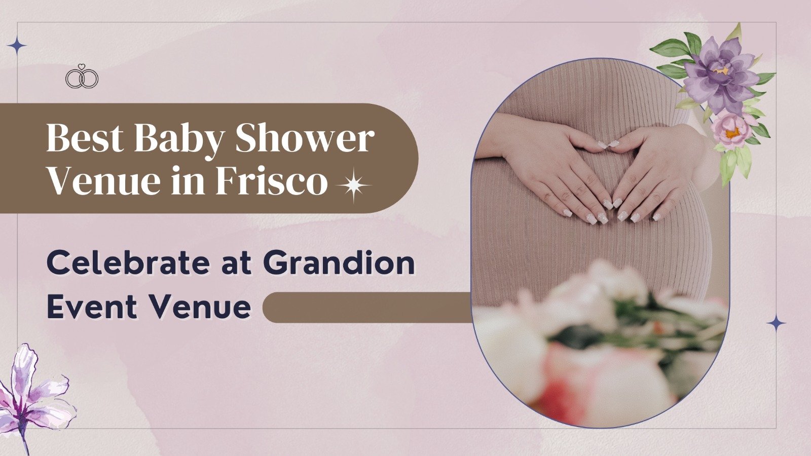 Best Baby Shower Venue in Frisco – Grandion Event Venue